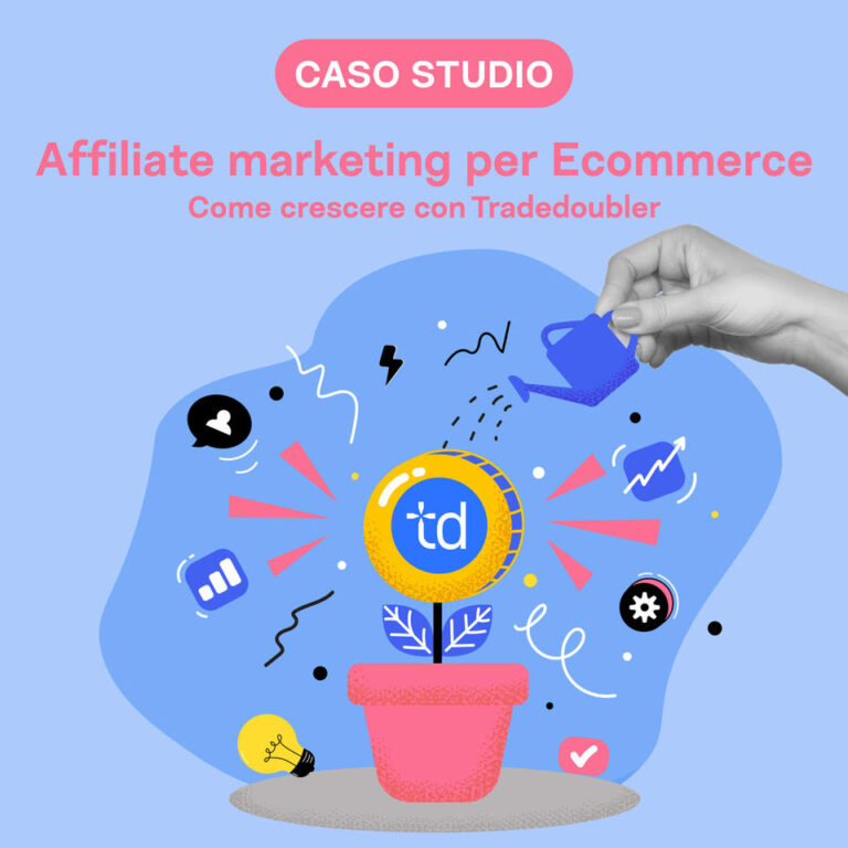 Affiliate Marketing per Ecommerce - The Strategy
